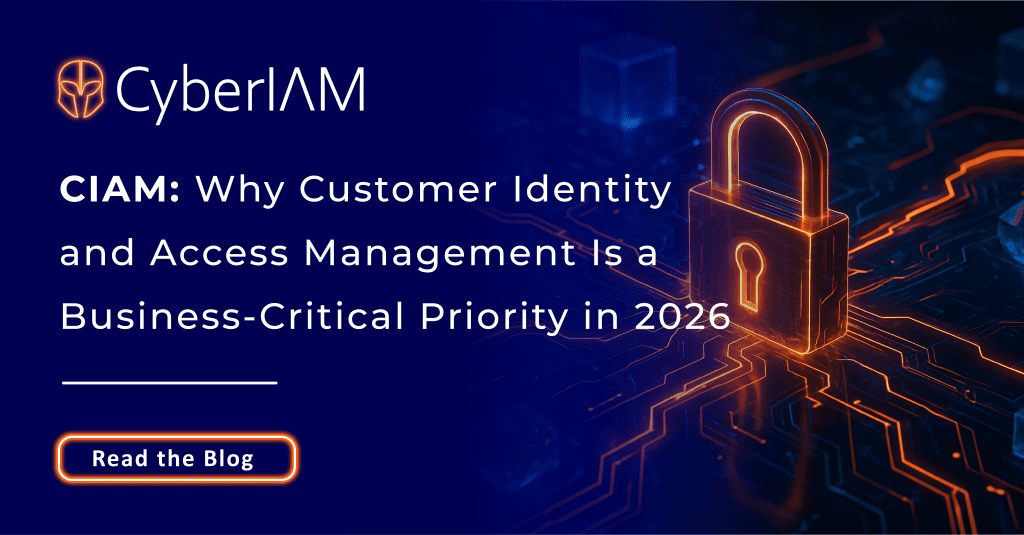 CIAM: Customer Identity and Access Management for Secure Digital Growth